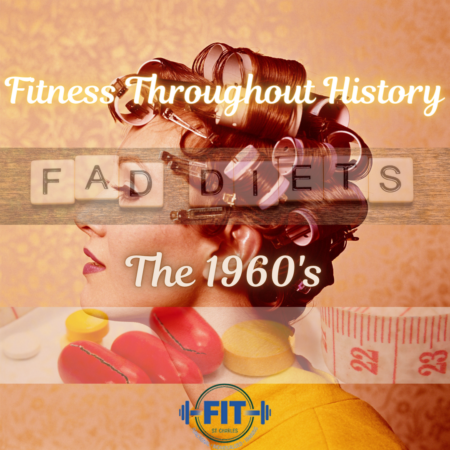 Fitness Throughout History- The 1960’s and the Boom in Sketchy Diet ...
